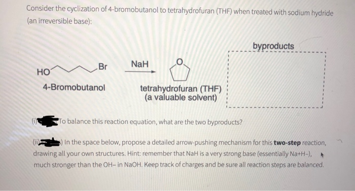 Solved Consider the cyclization of 4-bromobutanol to | Chegg.com