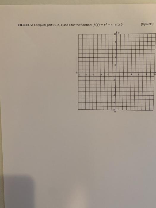 Solved EXERCISE 5: Complete parts 1, 2, 3, and 4 for the | Chegg.com