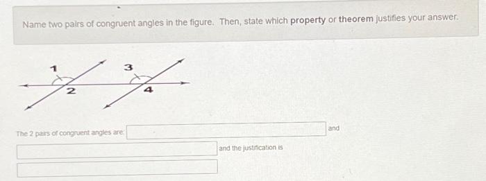 Name two pairs of congruent angles in the figure. | Chegg.com