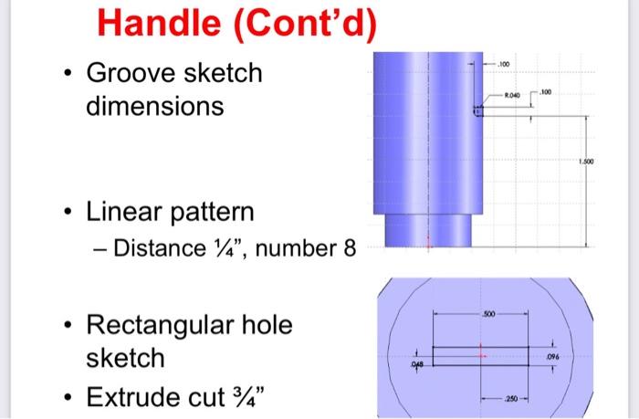 Solved - Finished handle - Sketch dimensions - RevolveHandle | Chegg.com