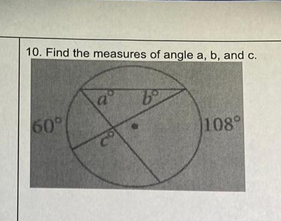 Solved Find the measures of angle a,b, ﻿and c. | Chegg.com