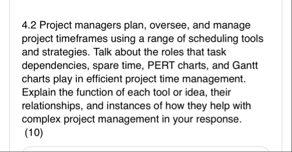 Solved 4.2 ﻿Project managers plan, oversee, and manage | Chegg.com