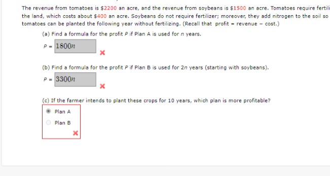 Solved The revenue from tomatoes is $2200 ﻿an acre, and the | Chegg.com