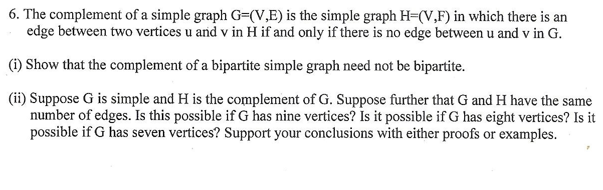 Solved The complement of a simple graph G=(V,E) is the | Chegg.com