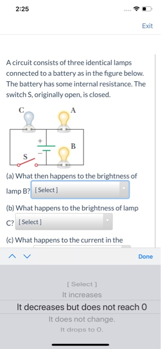 Solved 2:24 Exit A circuit consists of three identical lamps | Chegg.com