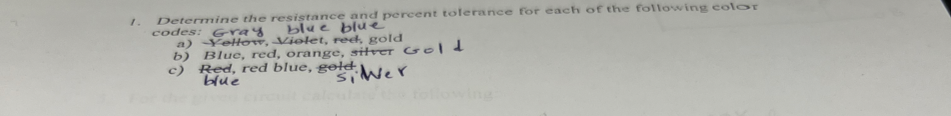Solved Determine the resistance and percent tolerance for | Chegg.com