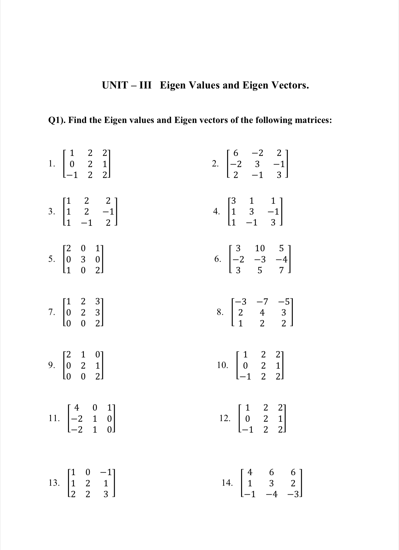 Solved UNIT - ﻿III Eigen Values and Eigen Vectors.Q1). ﻿Find | Chegg.com
