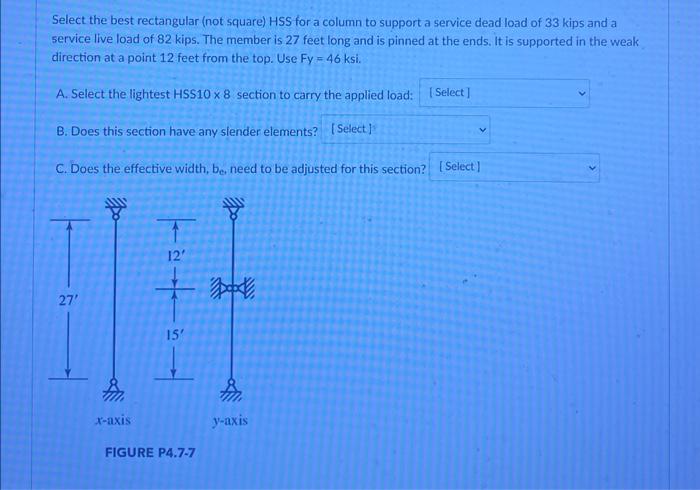 Solved Select the best rectangular (not square) HSS for a | Chegg.com