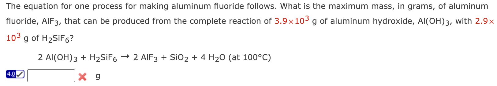 Solved The equation for one process for making aluminum | Chegg.com