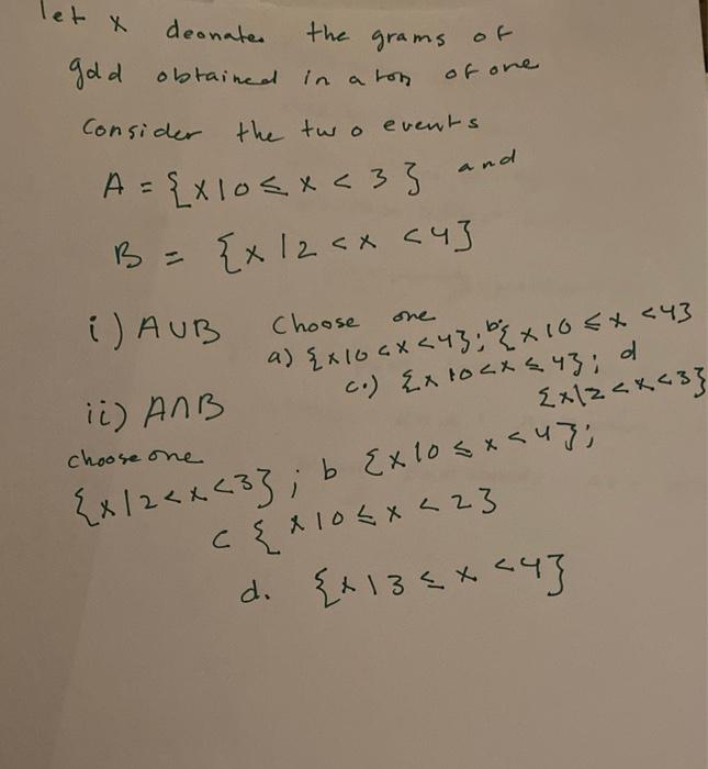 Solved Tet x deonates the grams gold obtained in a ton of | Chegg.com