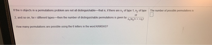 Solved If the n objects in a permutations problem are not | Chegg.com