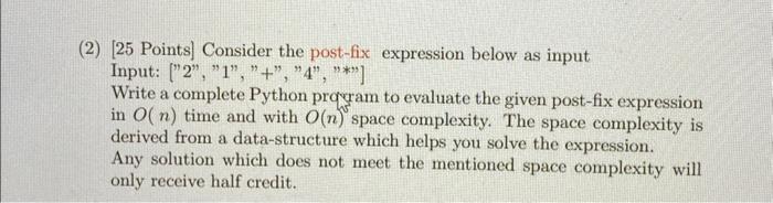 Solved 2 25 Points Consider The Post Fix Expression 9680