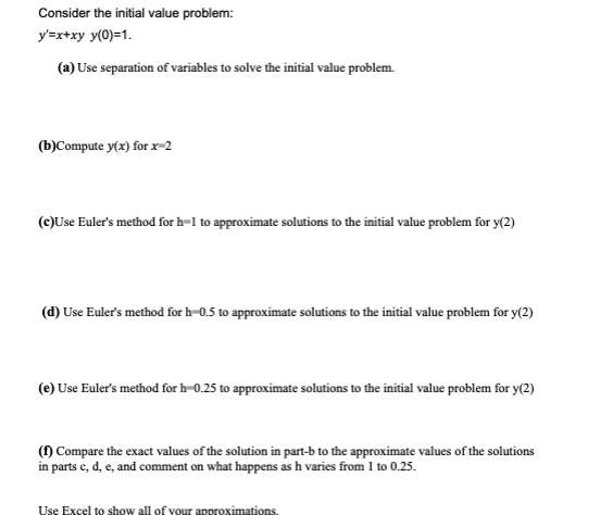 Solved Euler's Method AssignmentConsider the initial value | Chegg.com
