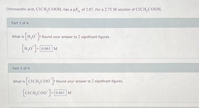 Solved Chloroacetic acid, ClCH2COOH, has a pKa of 2.87 . For | Chegg.com