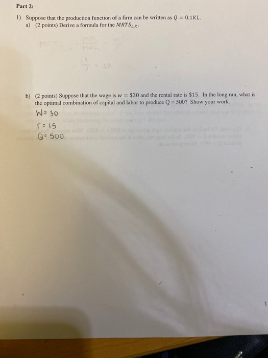 Solved Part 2: 1) Suppose that the production function of a | Chegg.com