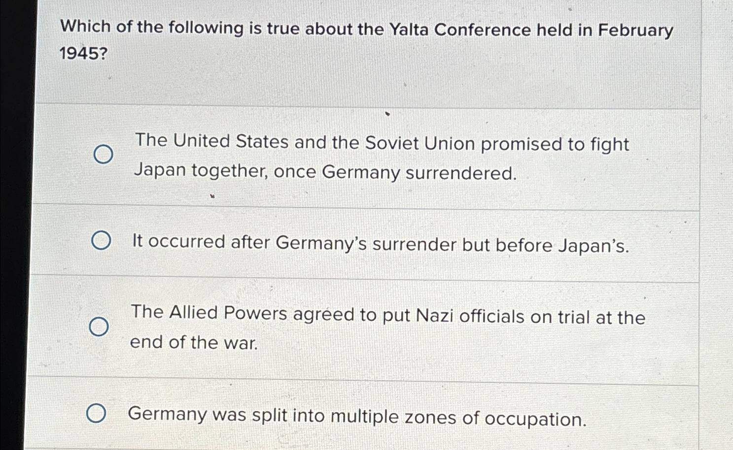 Solved Which of the following is true about the Yalta | Chegg.com