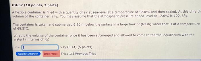 Solved A flexible container is filled with a quantity of air | Chegg.com