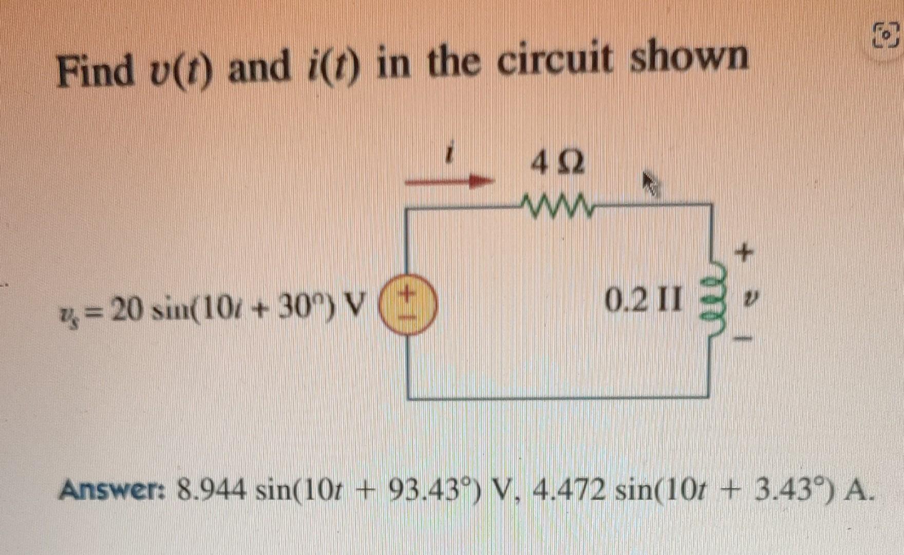 Solved Find v(t) and i(t) in the circuit shown Answer: | Chegg.com