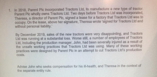 Solved 1. In 2018, Parent Plc incorporated Tractors Ltd, to | Chegg.com