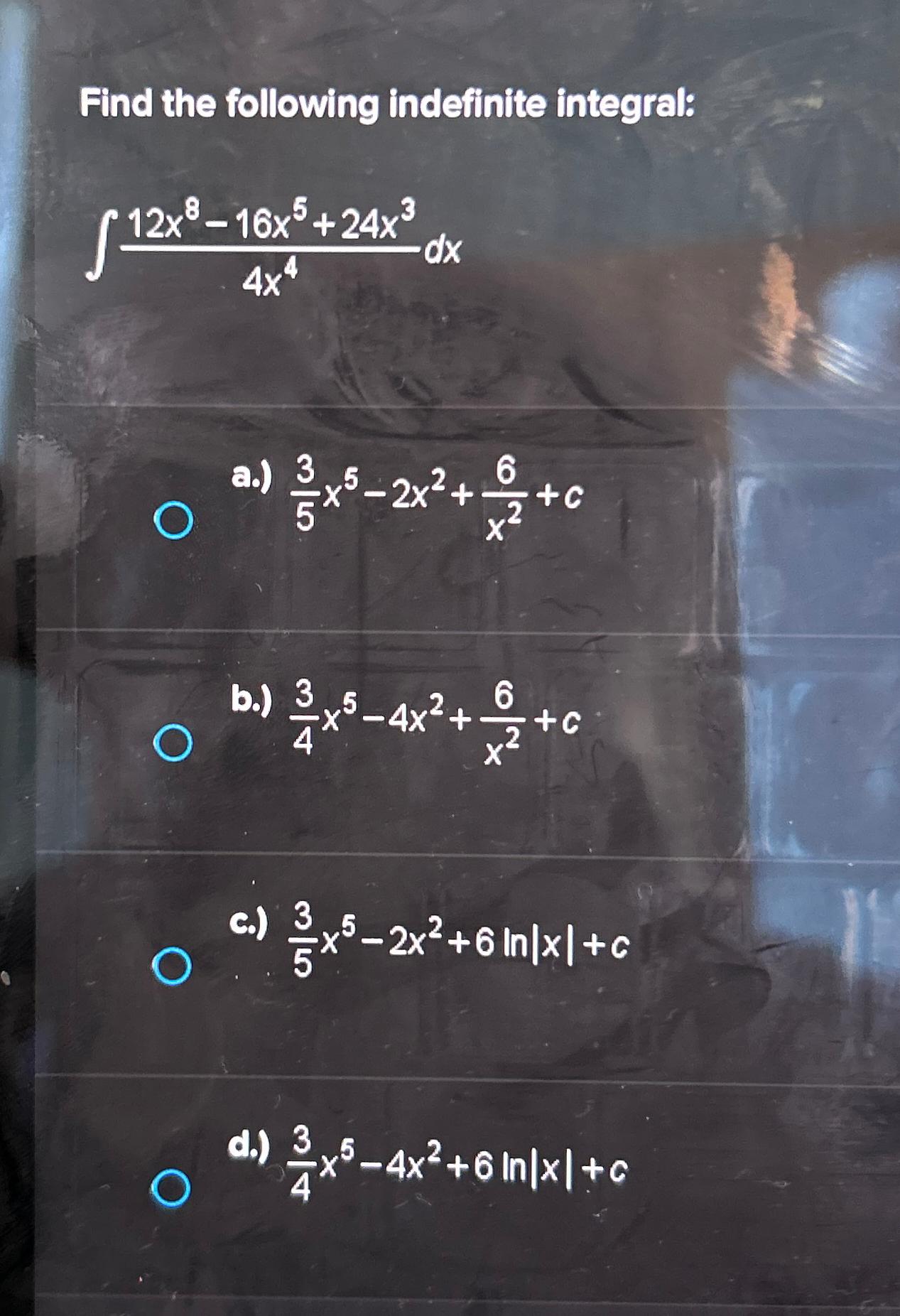 Solved Find the following indefinite | Chegg.com