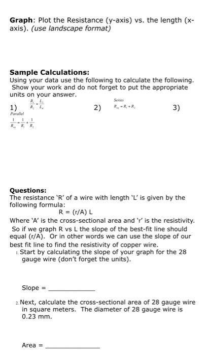 Solved Graph: Plot the Resistance (y-axis) vs. the length | Chegg.com