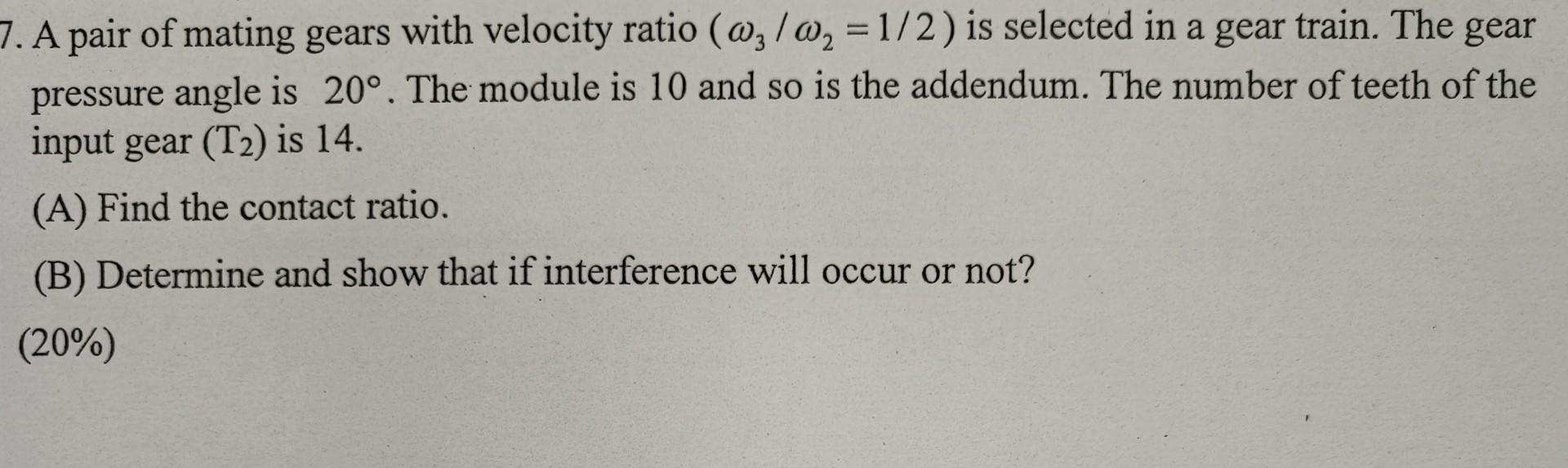 Solved A pair of mating gears with velocity ratio | Chegg.com