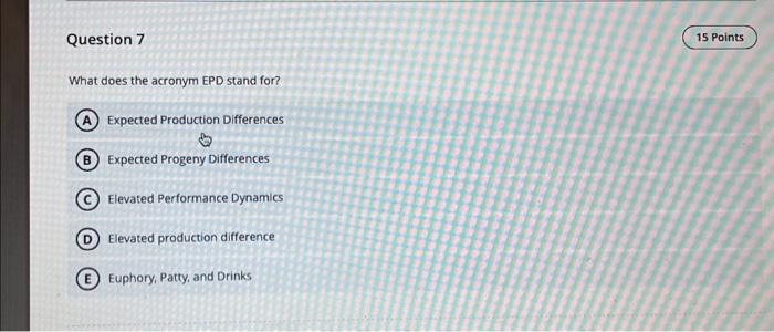Solved What does the acronym EPD stand for? Expected | Chegg.com
