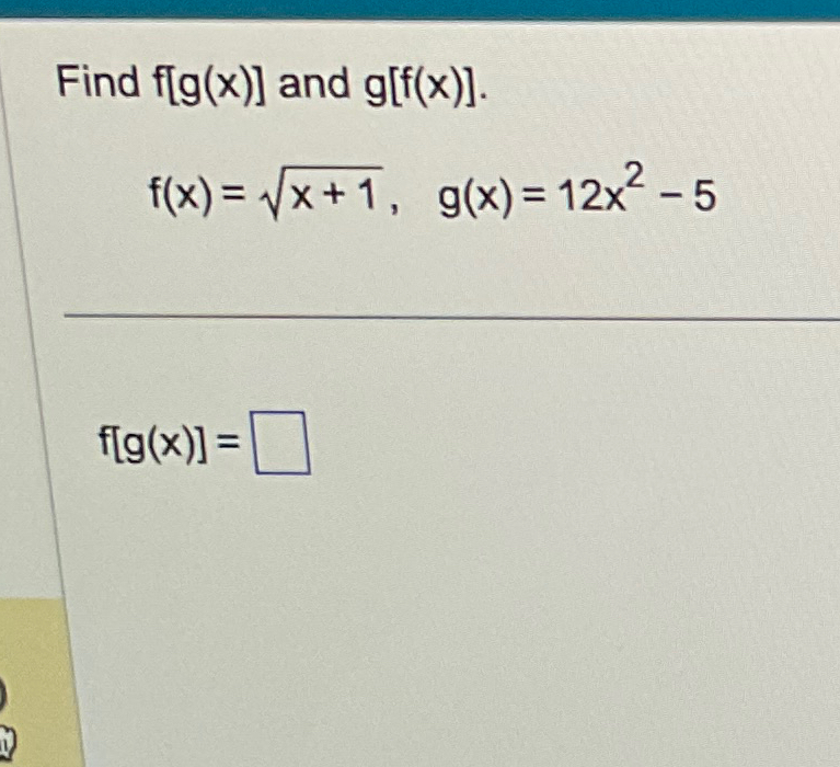 Solved Find f[g(x)] ﻿and | Chegg.com