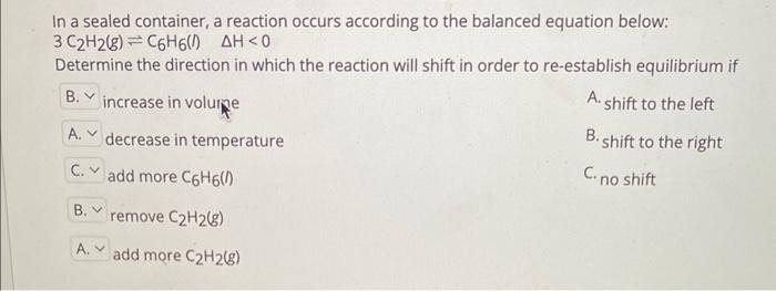 Solved In a sealed container, a reaction occurs according to | Chegg.com
