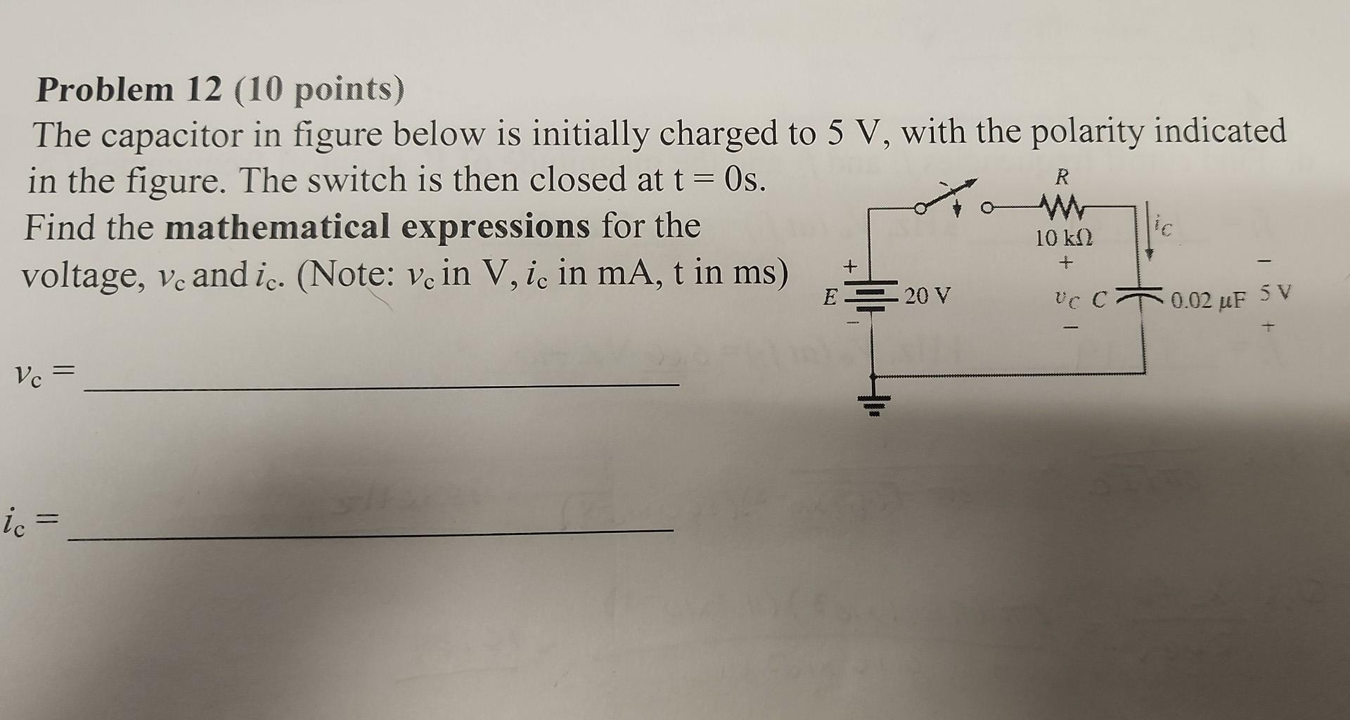 Solved Problem 12 (10 points) The capacitor in figure below | Chegg.com