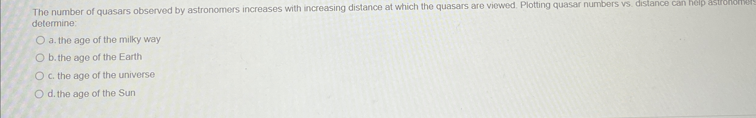 Solved The number of quasars observed by astronomers | Chegg.com