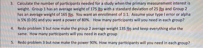 Solved 3. Calculate the number of participants needed for a | Chegg.com