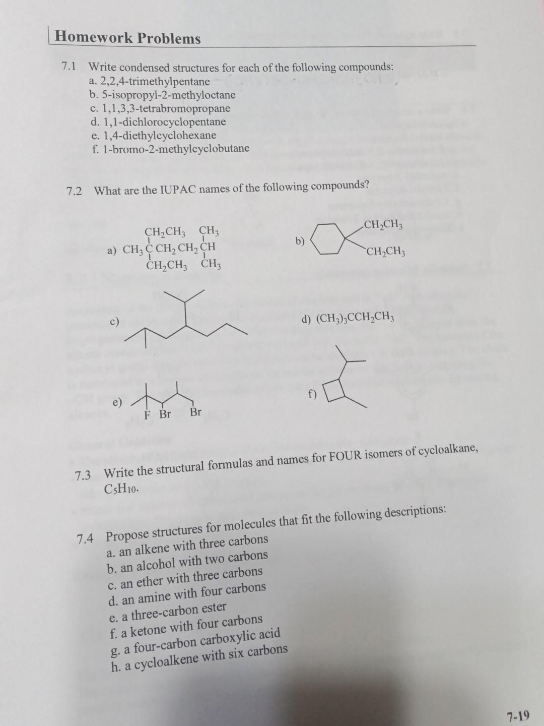 Solved 7.1 Write condensed structures for each of the | Chegg.com