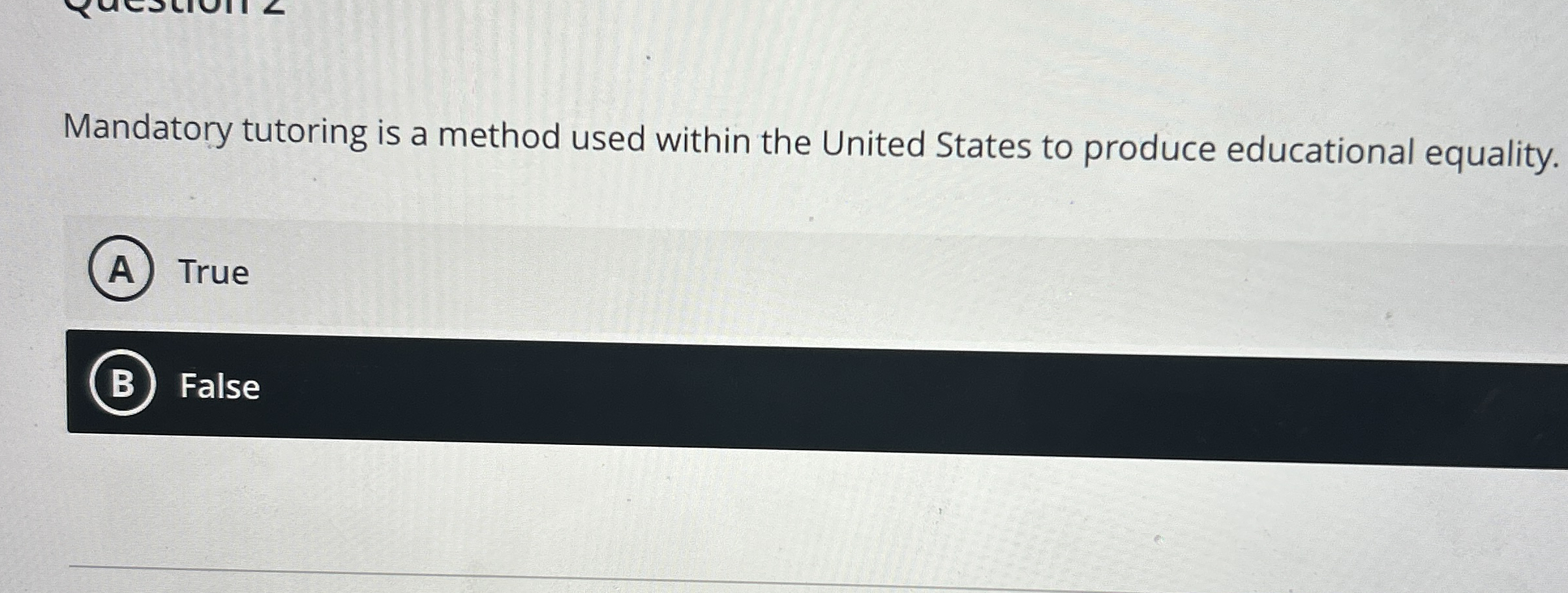 Solved Mandatory tutoring is a method used within the United | Chegg.com