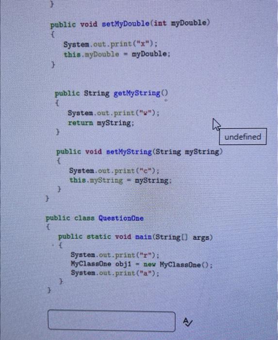 Solved Question 1 1 Point What Output Is Produced When The