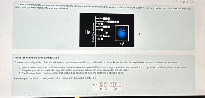 Solved The electron configuration of an atom describes how | Chegg.com