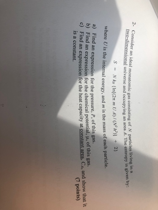 Solved 2- Consider an ideal monatomic gas co two-dimensional | Chegg.com