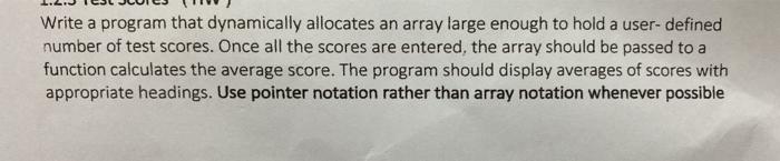 Solved Write A Program That Dynamically Allocates An Array 