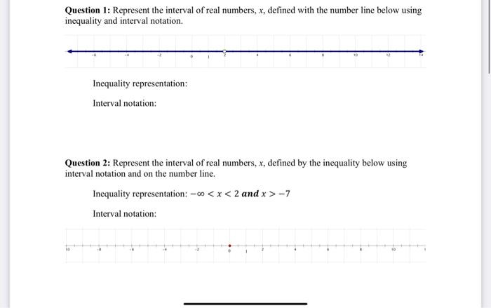 Solved Question 1: Represent the interval of real numbers, | Chegg.com