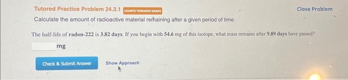Solved Tutored Practice Problem 24.3.1 Close Problem | Chegg.com