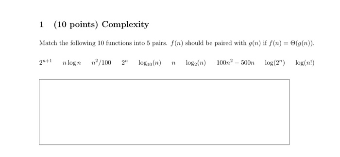 Solved (10 points) Complexity Match the following 10 | Chegg.com