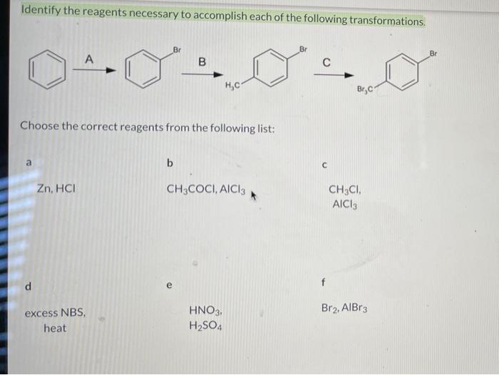 Solved Identify the reagents necessary to accomplish each of | Chegg.com