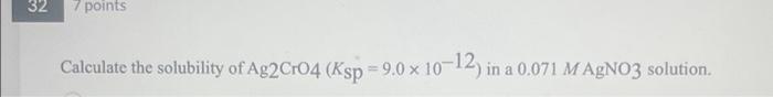 Solved Calculate the solubility of Ag2 CrO4 (Ksp = 9.0 × | Chegg.com