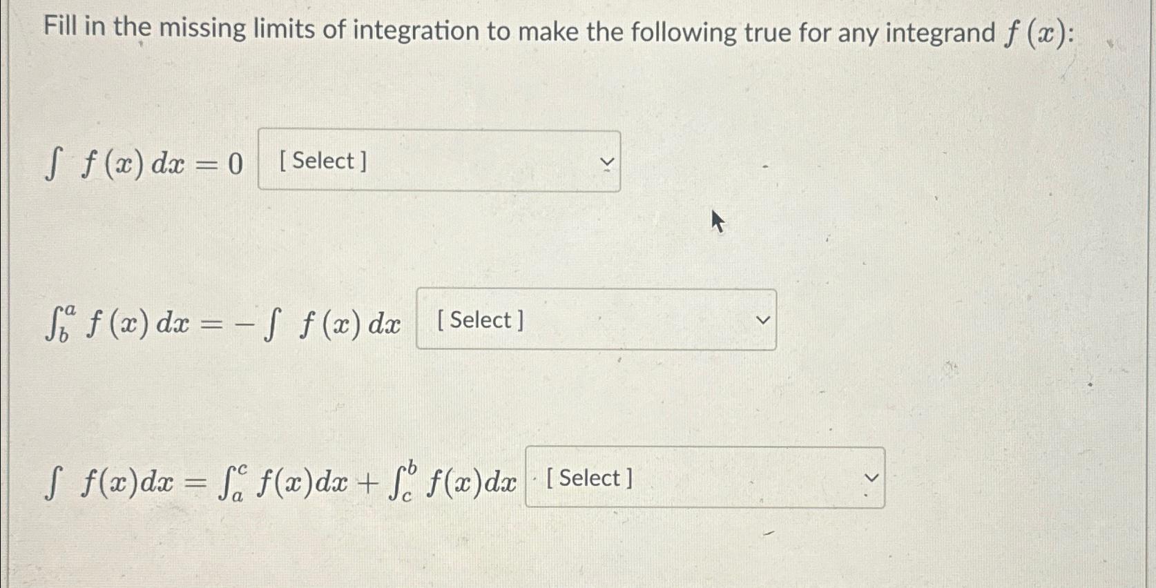 Solved Fill in the missing limits of integration to make the | Chegg.com