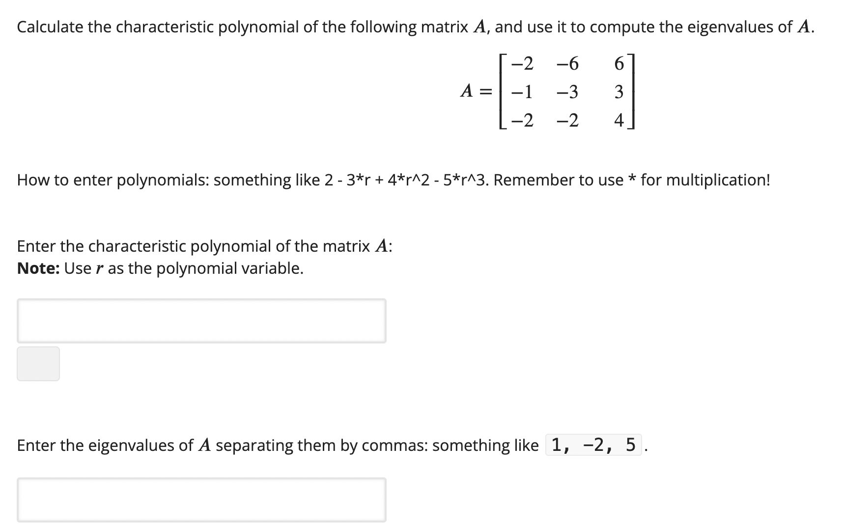 Solved Calculate the characteristic polynomial of the | Chegg.com