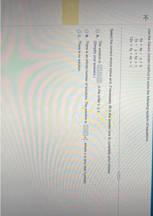 Solved Use the Gauss-Jordan method to solve the following | Chegg.com