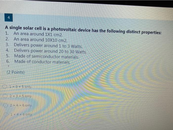 Solved 4 A single solar cell is a photovoltaic device has | Chegg.com