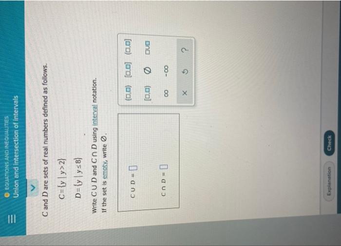 Solved ||| EQUATIONS AND INEQUALITIES Union and intersection | Chegg.com