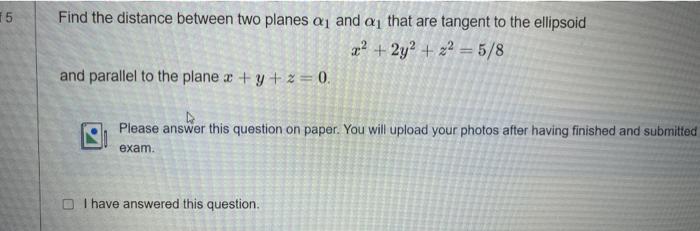 Solved 15 Find the distance between two planes aj and a that | Chegg.com