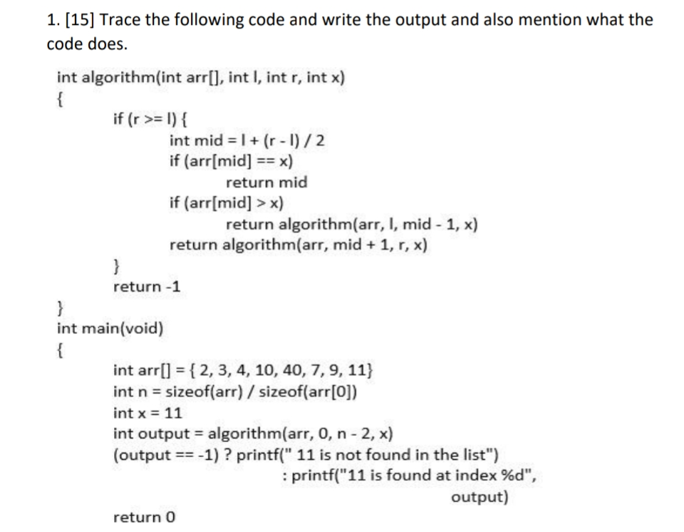 Solved 1. [15] Trace the following code and write the output | Chegg.com